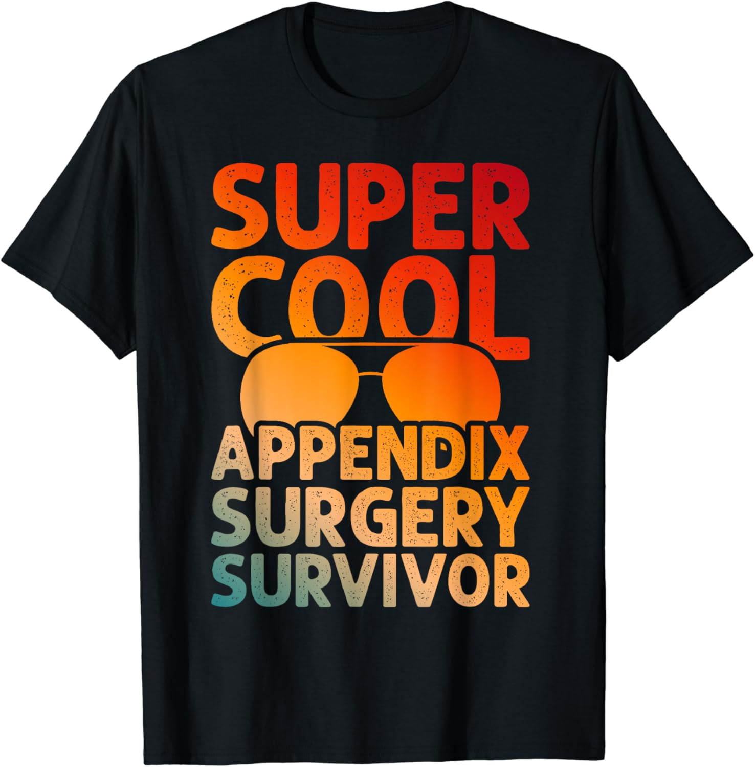 Appendix Surgery Appendectomy Survivor Recovery Get Well T-Shirt mens t ...