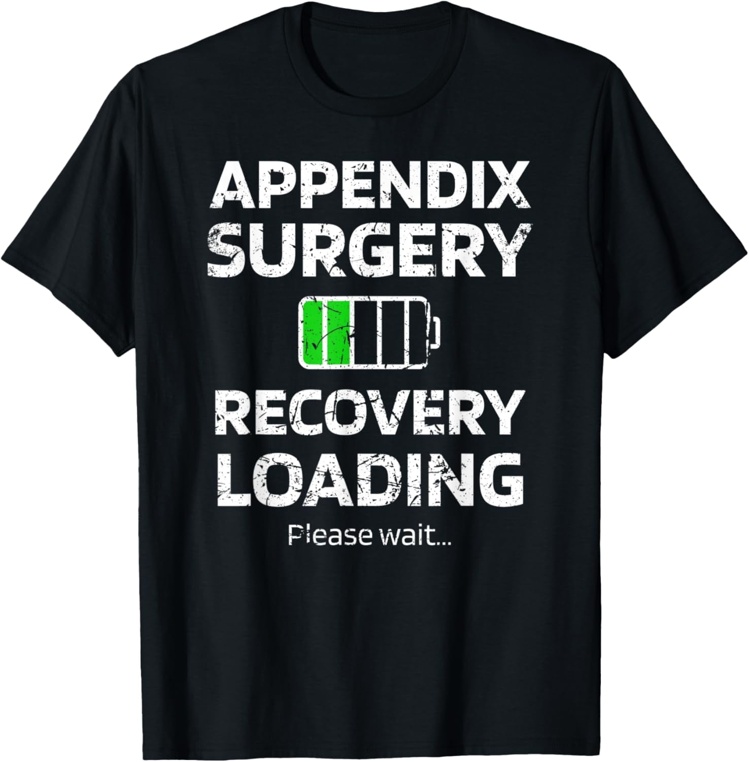 Appendix Surgery Recovery Loading Appendix Removal Survivor T-Shirt ...
