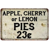 Apple, Cherry Pies Vintage Look Chic Distressed 8x12 Metal Sign ...