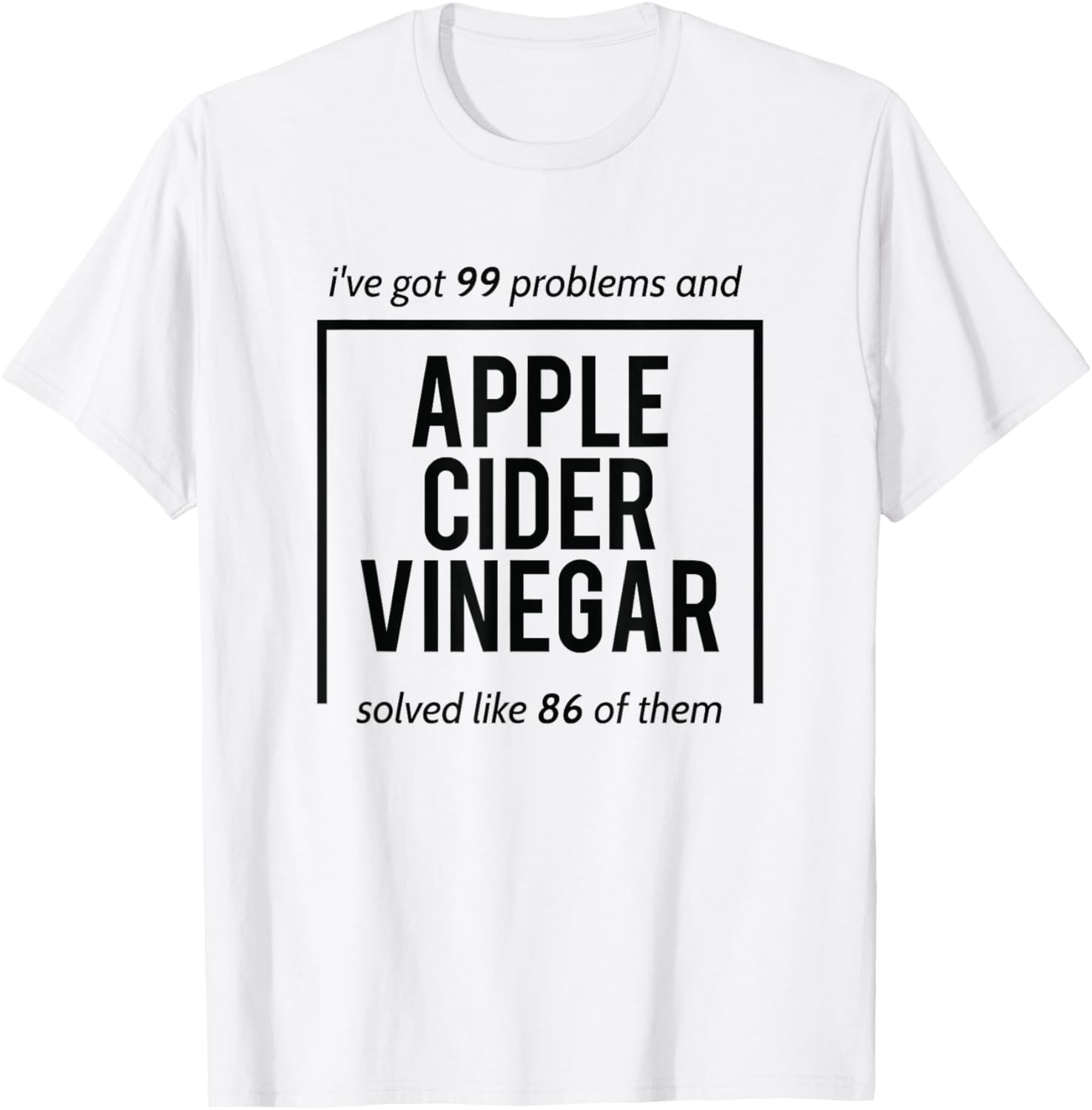 Apple Cider Vinegar Miracle Cure ACV T-Shirt men and women can wear ...