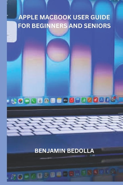 Apple MacBook Neo User Guide for Beginners and Seniors, (Paperback ...