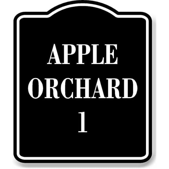 Apple Orchard 1 BLACK Aluminum Composite Sign, 20"x24" - Walmart.com