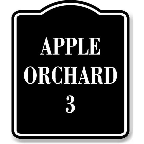 Apple Orchard 3 BLACK Aluminum Composite Sign, 8.5"x10" - Walmart.com
