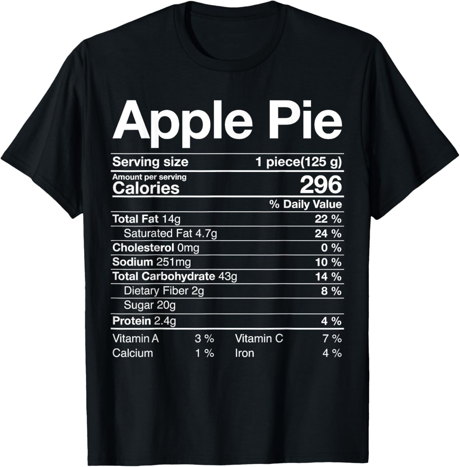 Apple Pie Nutrition Facts Label Costume Thanksgiving Gifts T-Shirt ...