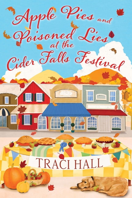 Apple Pies and Poisoned Lies at the Cider Falls Festival, (Paperback ...