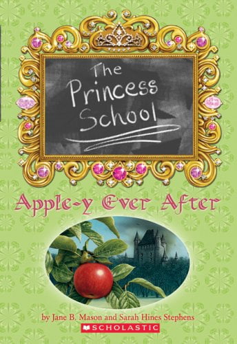 Pre-Owned Apple-Y Ever After (Princess School, No. 6) (Paperback ...