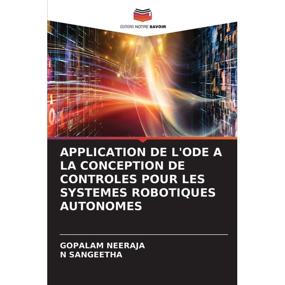 Application de l'Ode a la Conception de Controles Pour Les Systemes ...