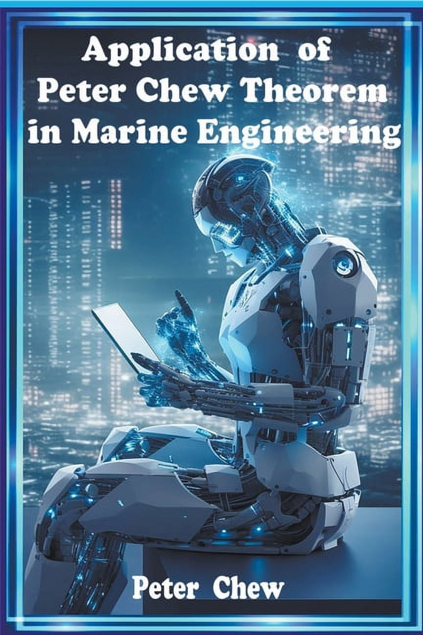 Application of Peter Chew Theorem in Marine Engineering (Paperback ...