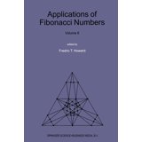 Applications of Fibonacci Numbers: Volume 8: Proceedings of the Eighth International Research ...
