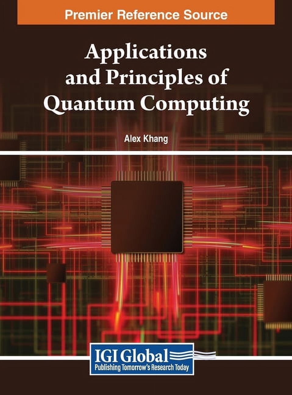 Applications and Principles of Quantum Computing (Hardcover) - Walmart.com