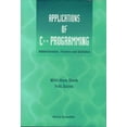 Applications of C++ Programming: Administration, Finance and Statistics ...