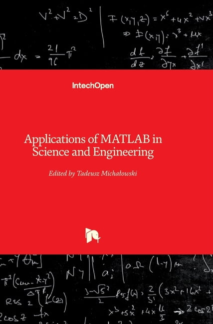 Applications of MATLAB in Science and Engineering - Walmart.com