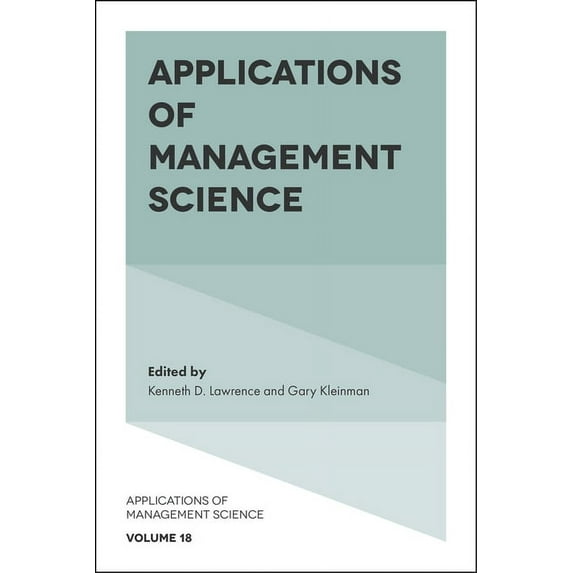 Applications of Management Science: Applications of Management Science ...
