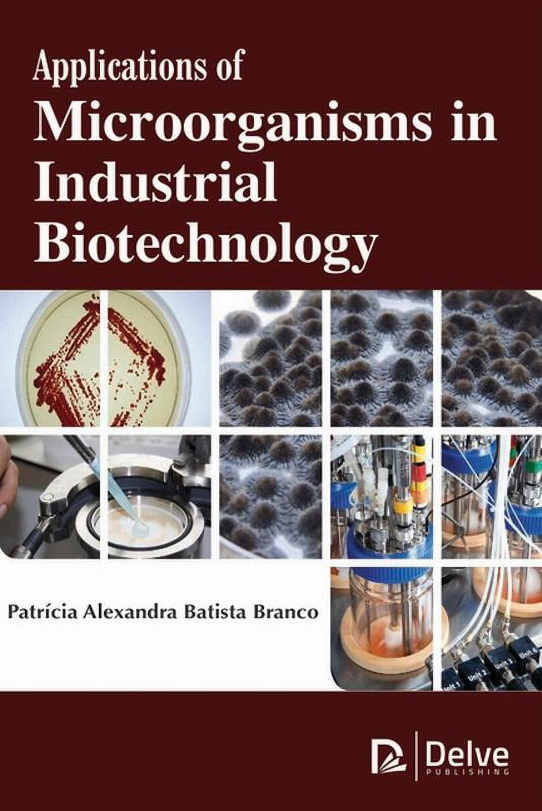 Applications of Microorganisms in Industrial Biotechnology (Hardcover ...