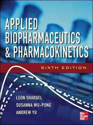 Pre-Owned Applied Biopharmaceutics & Pharmacokinetics, Sixth Edition ...