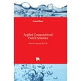 Applied Computational Fluid Dynamics - Walmart.com Applied Computational Fluid Dynamics - Walmart.com