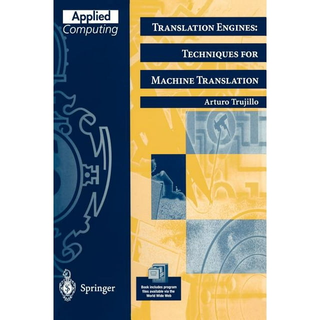 Applied Computing: Translation Engines: Techniques for Machine ...