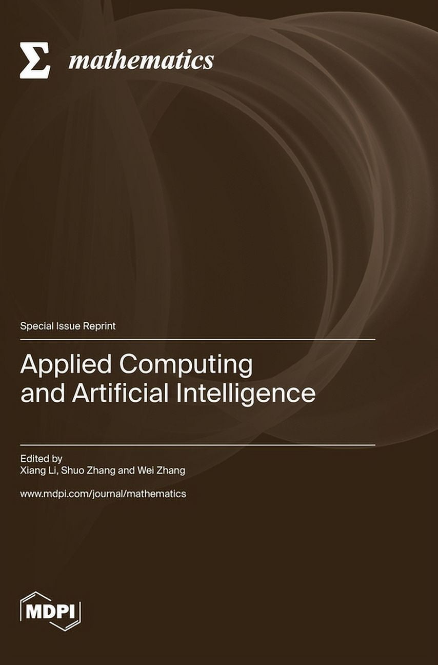 Applied Computing and Artificial Intelligence (Hardcover) - Walmart.com