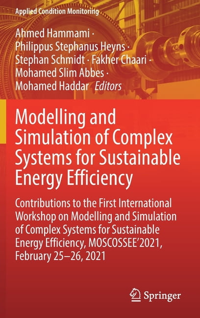Applied Condition Monitoring Modelling And Simulation Of Complex Systems For Sustainable Energy