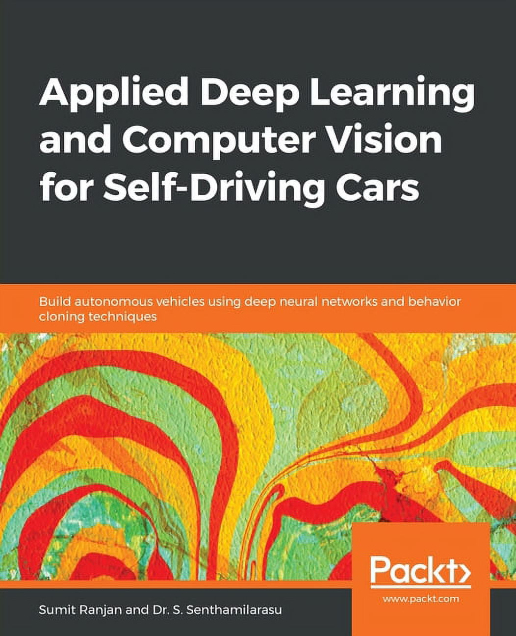 Applied Deep Learning and Computer Vision for Self-Driving Cars: Build ... Applied Deep Learning and Computer Vision for Self-Driving Cars: Build ...