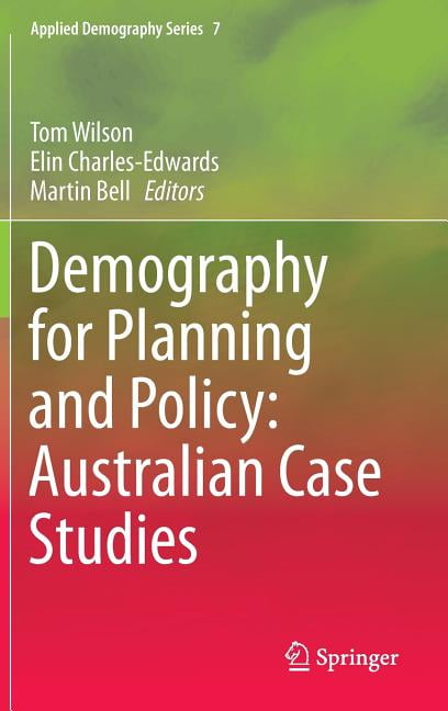 Applied Demography: Demography for Planning and Policy: Australian Case ...
