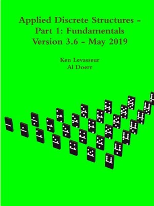 Pre-Owned Applied Discrete Structures - Part 1: Fundamentals (Paperback) - Walmart.com