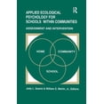 Applied Ecological Psychology for Schools Within Communities ...