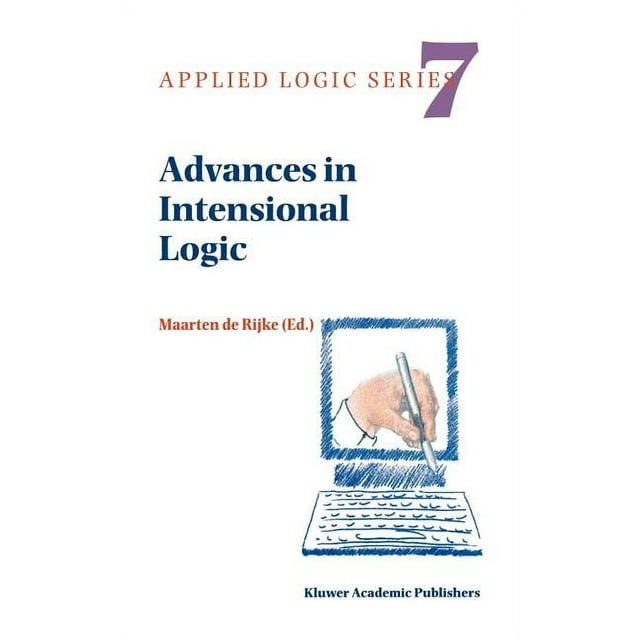 Applied Logic: Advances in Intensional Logic (Hardcover) - Walmart.com