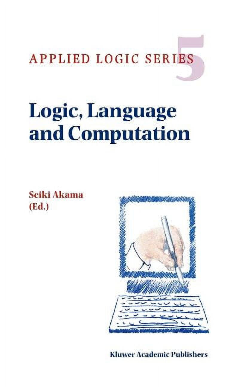 Applied Logic Logic Language And Computation Hardcover