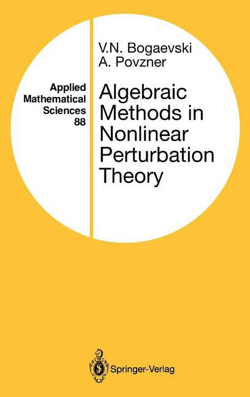 Applied Mathematical Sciences Algebraic Methods in Nonlinear ...