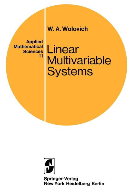 Applied Mathematical Sciences Linear Multivariable Systems, Book 11 ...
