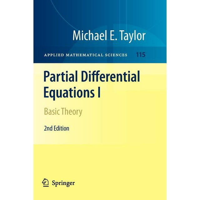Applied Mathematical Sciences: Partial Differential Equations I: Basic Theory (Paperback ...