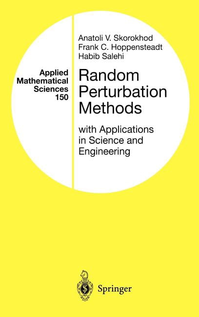 Applied Mathematical Sciences Random Perturbation Methods with ...