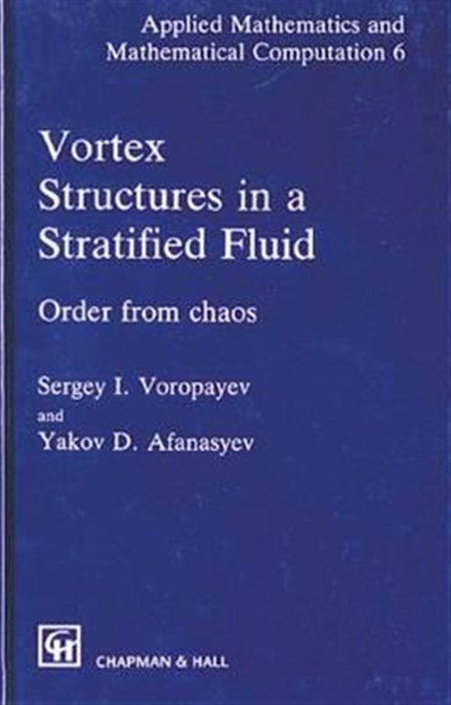 Pre-Owned Applied Mathematics Vortex Structures in a Stratified Fluid ...