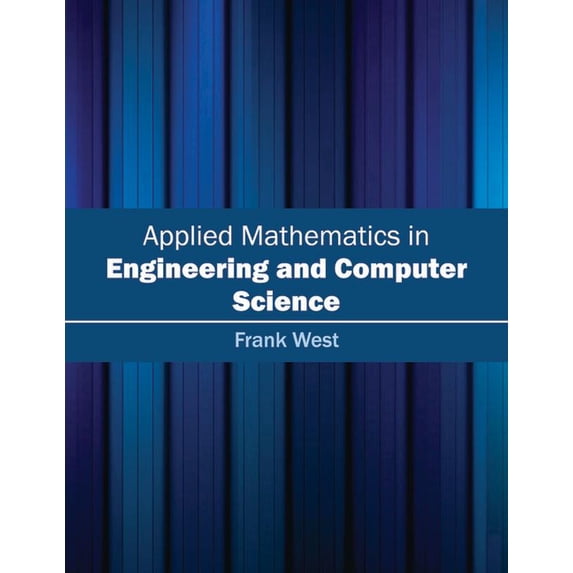 Applied Mathematics in Engineering and Computer Science, (Hardcover ...