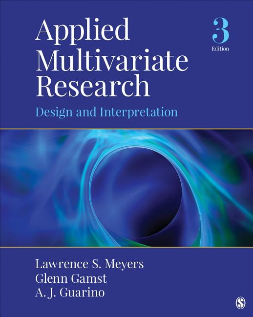 Applied Multivariate Research: Design and Interpretation, (Hardcover ...