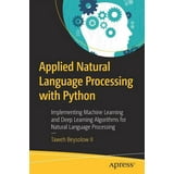 Applied Natural Language Processing with Python: Implementing Machine ...
