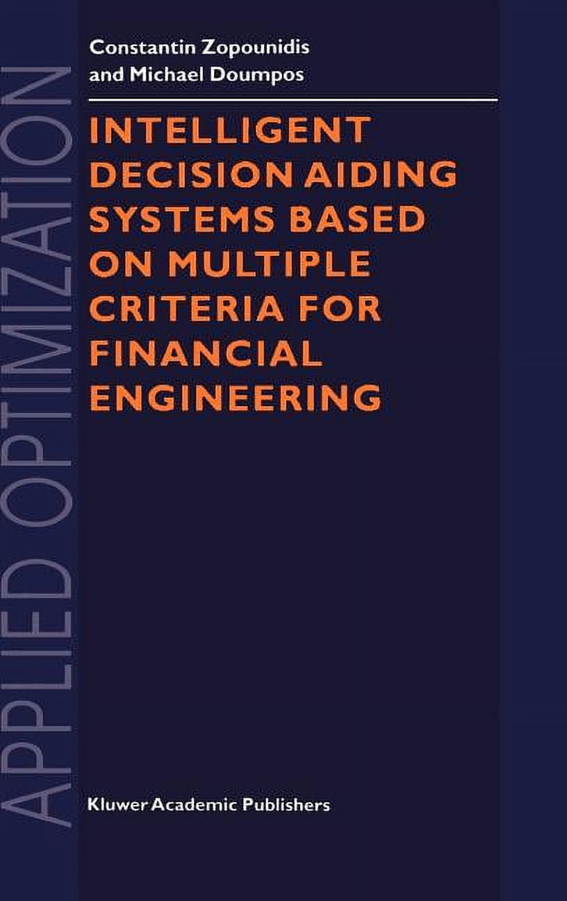 Applied Optimization Intelligent Decision Aiding Systems Based on ...