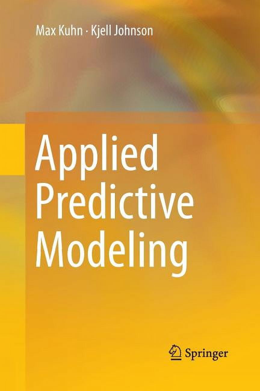 Applied Predictive Modeling, (Paperback) - Walmart.com