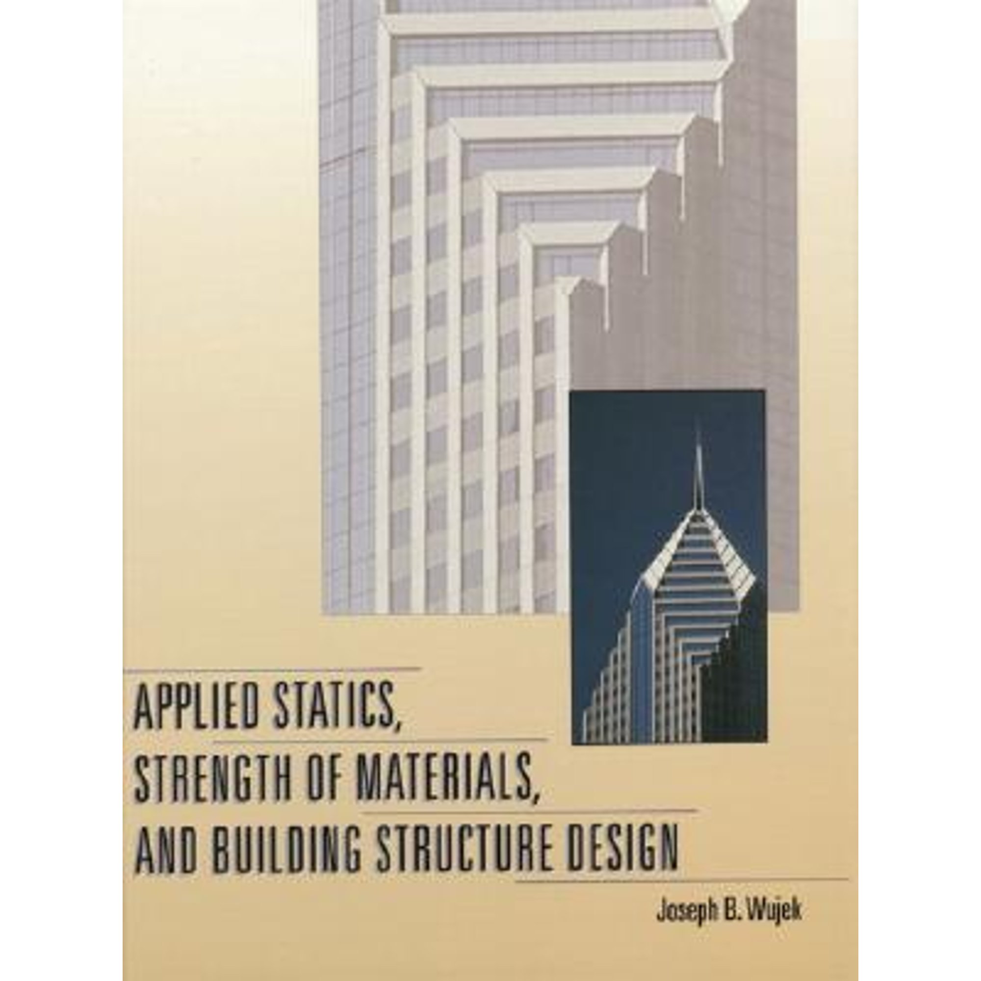 Pre-Owned Applied Statics, Strength of Materials, and Building Structure Design (Paperback) by ...