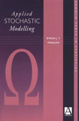 Pre-Owned Applied Stochastic Modelling (Paperback) 0340740418 9780340740415 - Walmart.com
