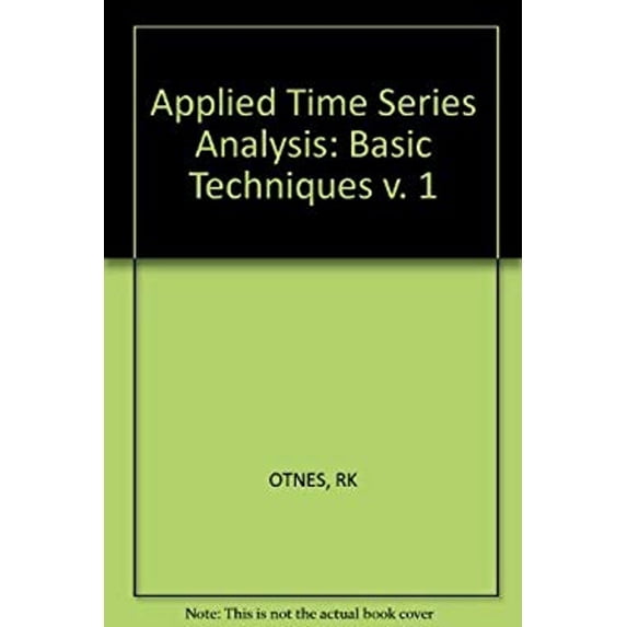Pre-Owned Applied Time Series Analysis : Basic Techniques (Hardcover ...