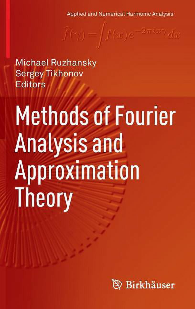 Applied and Numerical Harmonic Analysis Methods of Fourier Analysis and ...