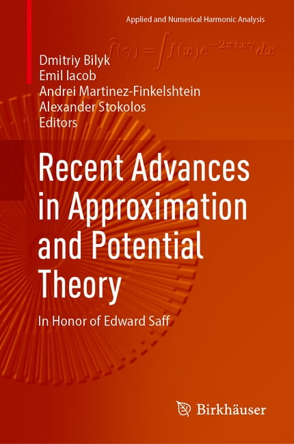 Applied and Numerical Harmonic Analysis Recent Advances in Approximation and Potential Theory ...