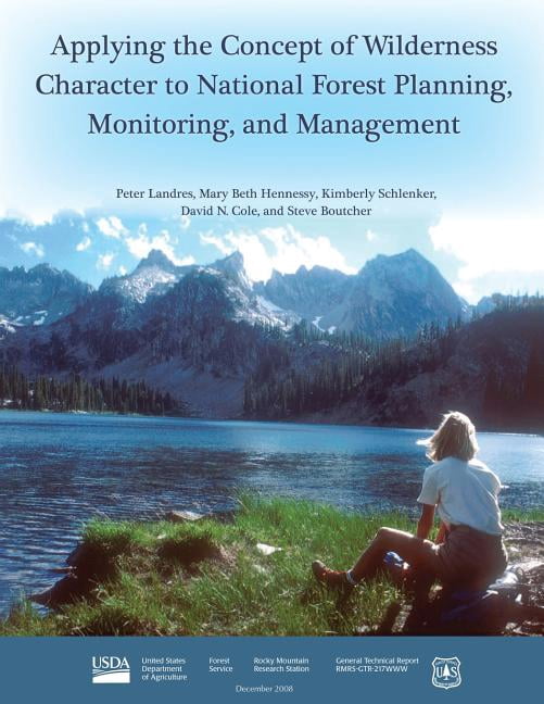 Applying the Concept of Wilderness Character to National Forest ...