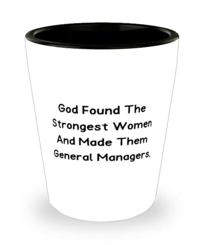 Appreciation General manager Gifts, God Found The Strongest Women And ...