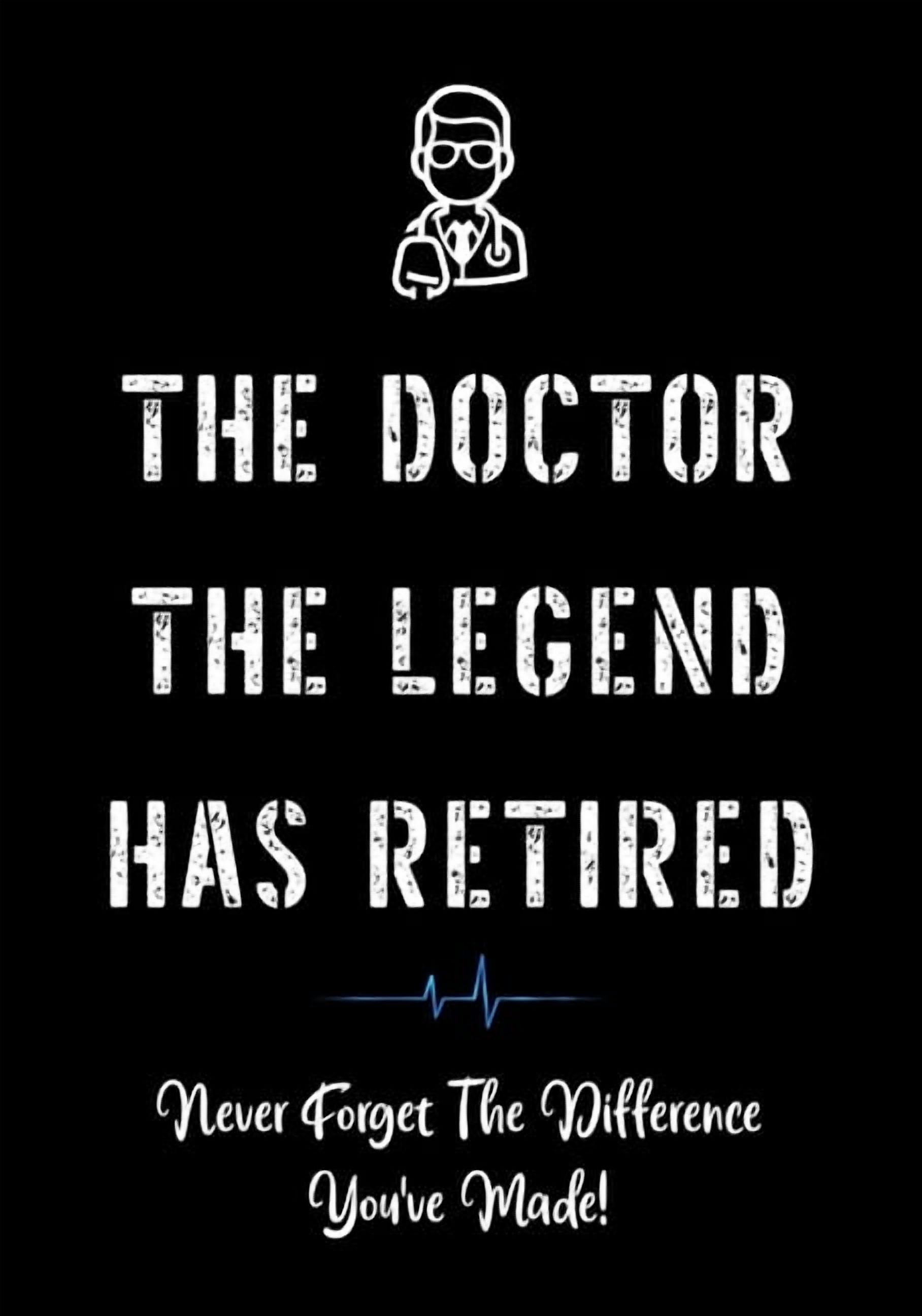 Appreciation Gifts for Doctors The Doctor The Legend Has Retired ...