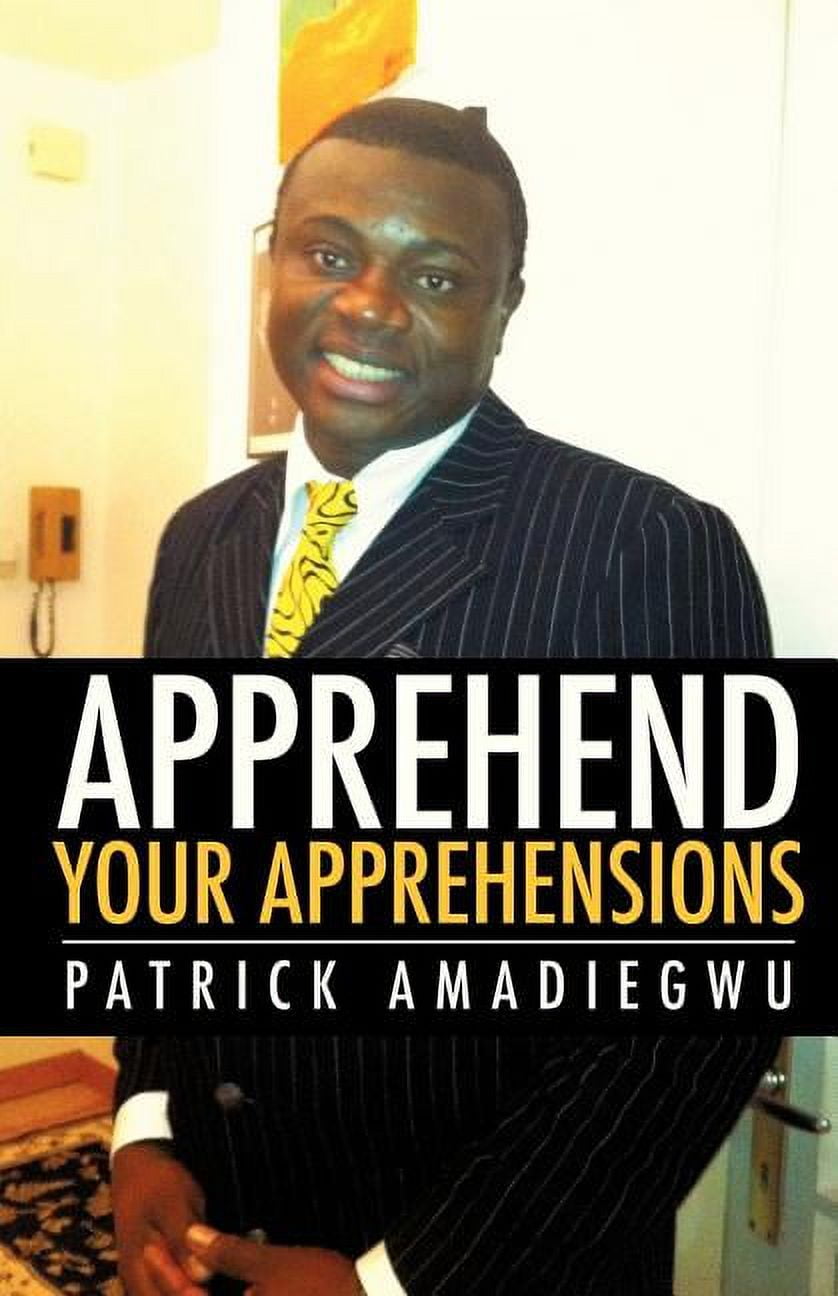Apprehend Your Apprehensions (Paperback) - Walmart.com