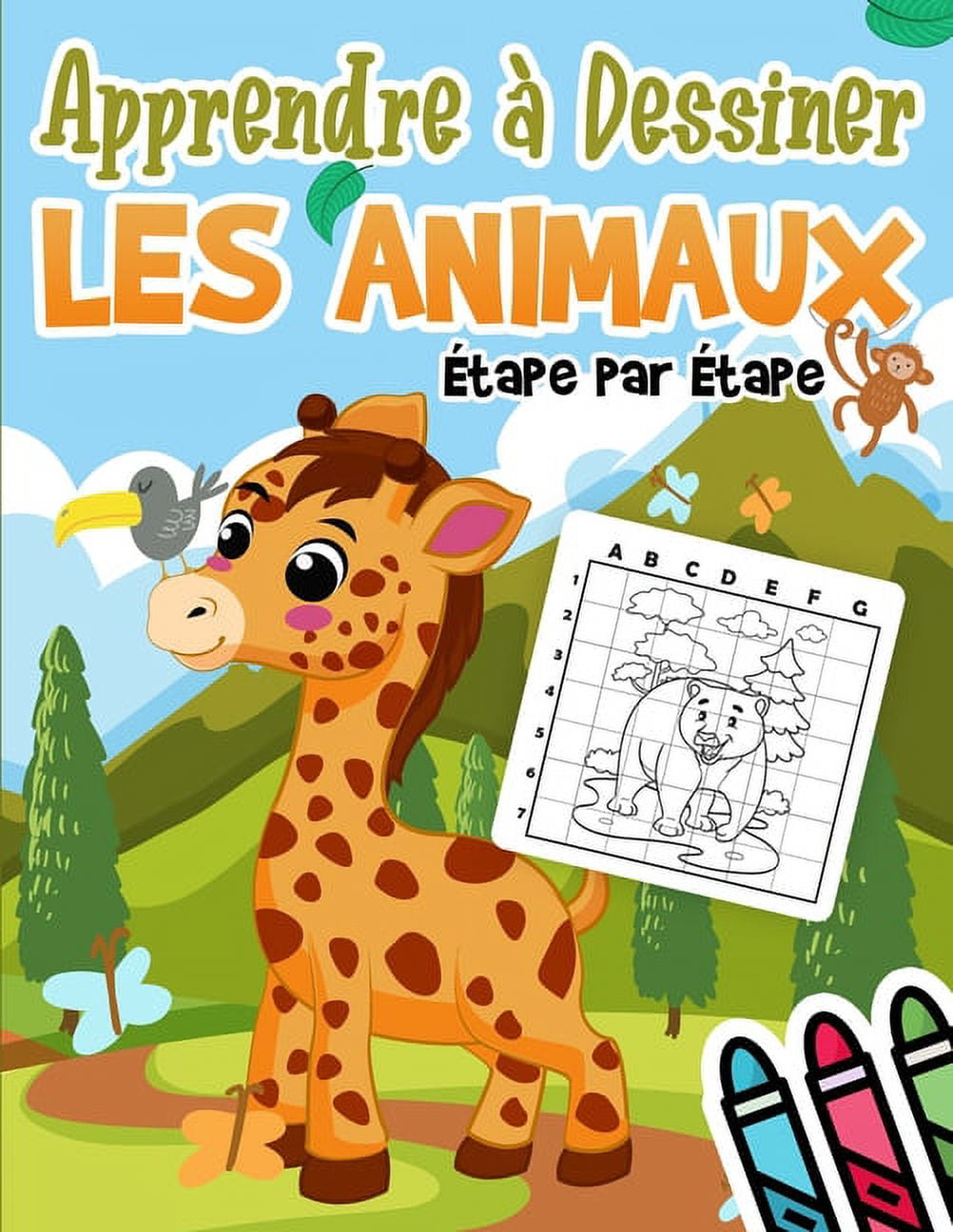 Apprendre à Dessiner des Animaux Étape par Étape: Comment Dessiner Les ...