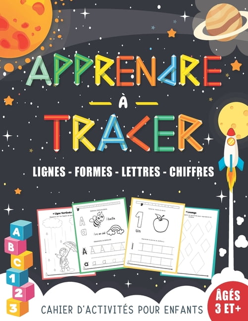 Apprendre à Tracer Lignes Formes Lettres Chiffres : Cahier d'activités ...
